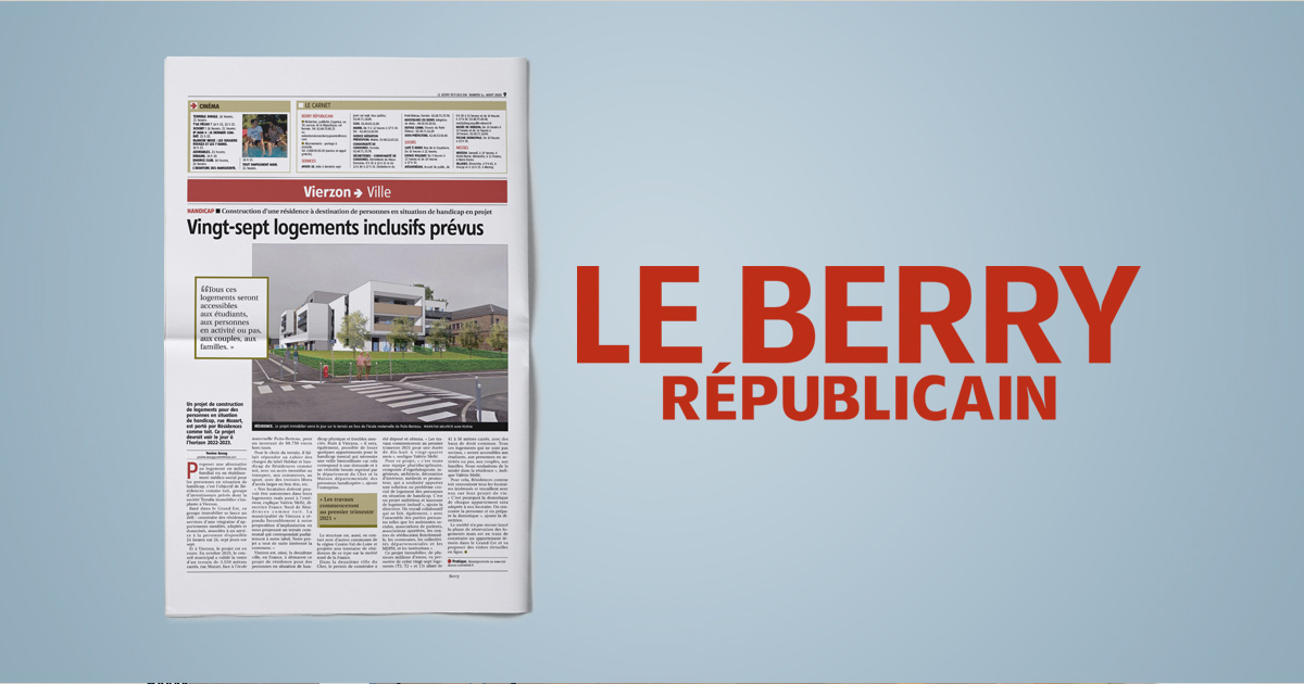 Le quotidien LE BERRY évoque notre projet de logements inclusifs à ...